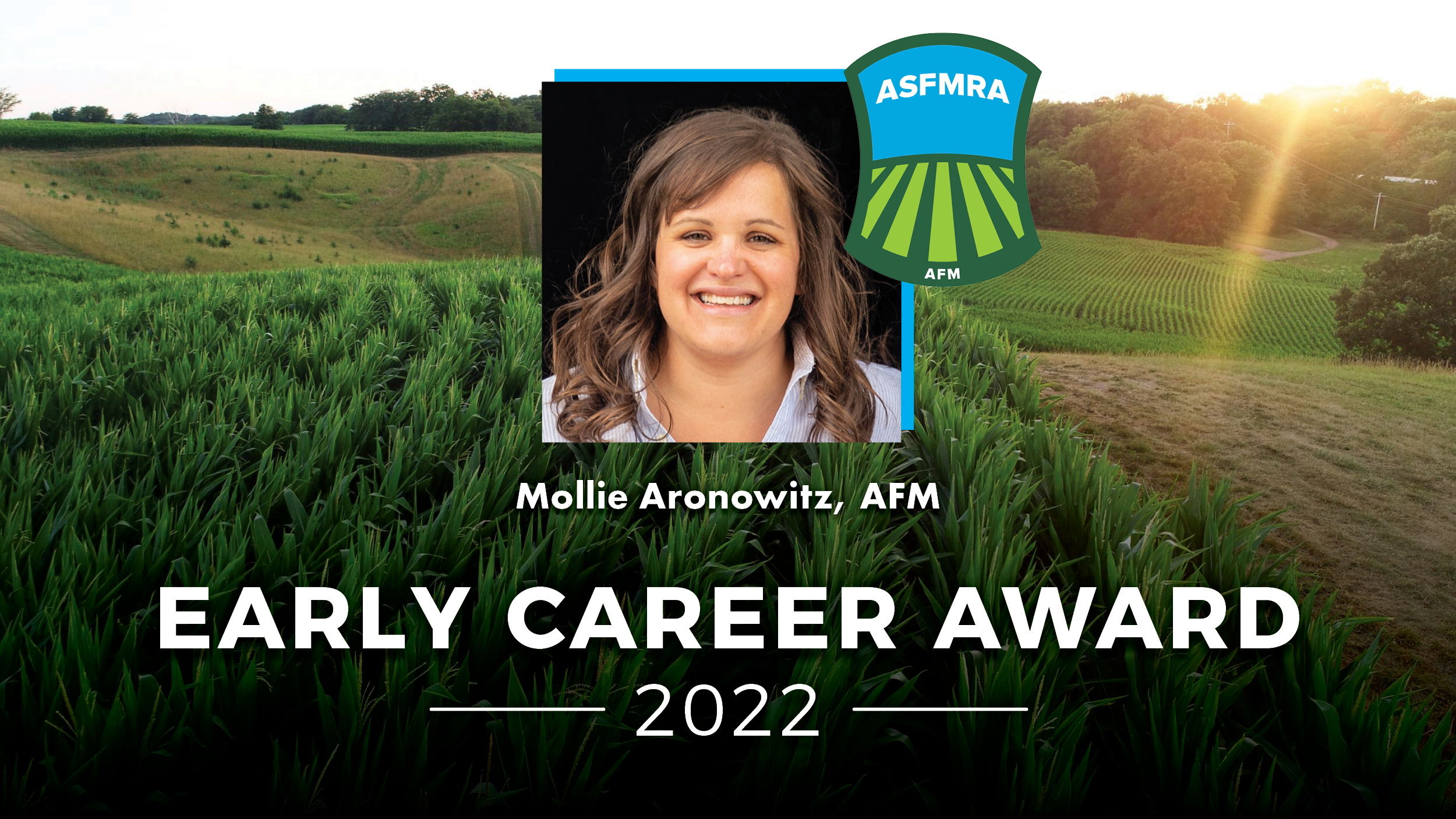 Mollie Aronowitz, AFM Presented Early Career Award by Iowa Farm ...